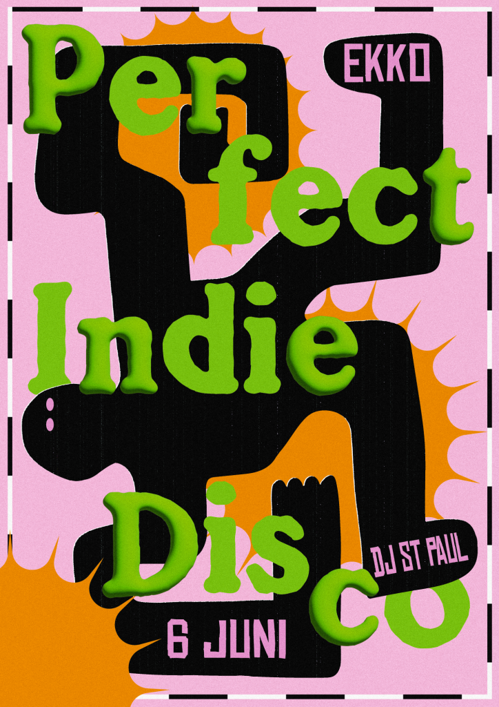 Perfect Indie Disco — EKKO